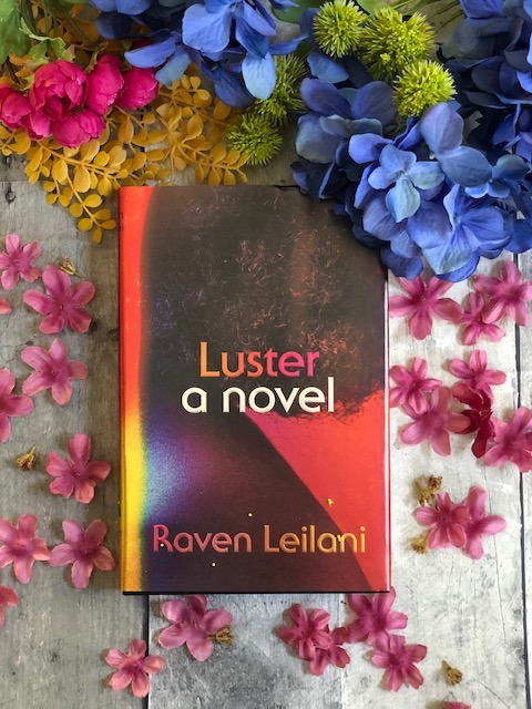 Amazon.com: Luster: A Novel: 9780374194321: Leilani, Raven: Books