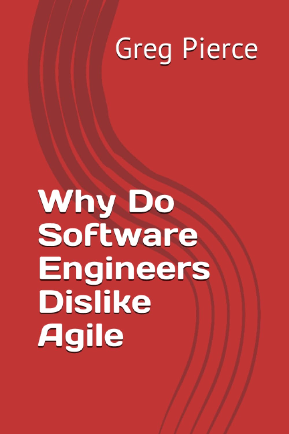 Why Do Software Engineers Dislike Agile (Engineering Excellence ...