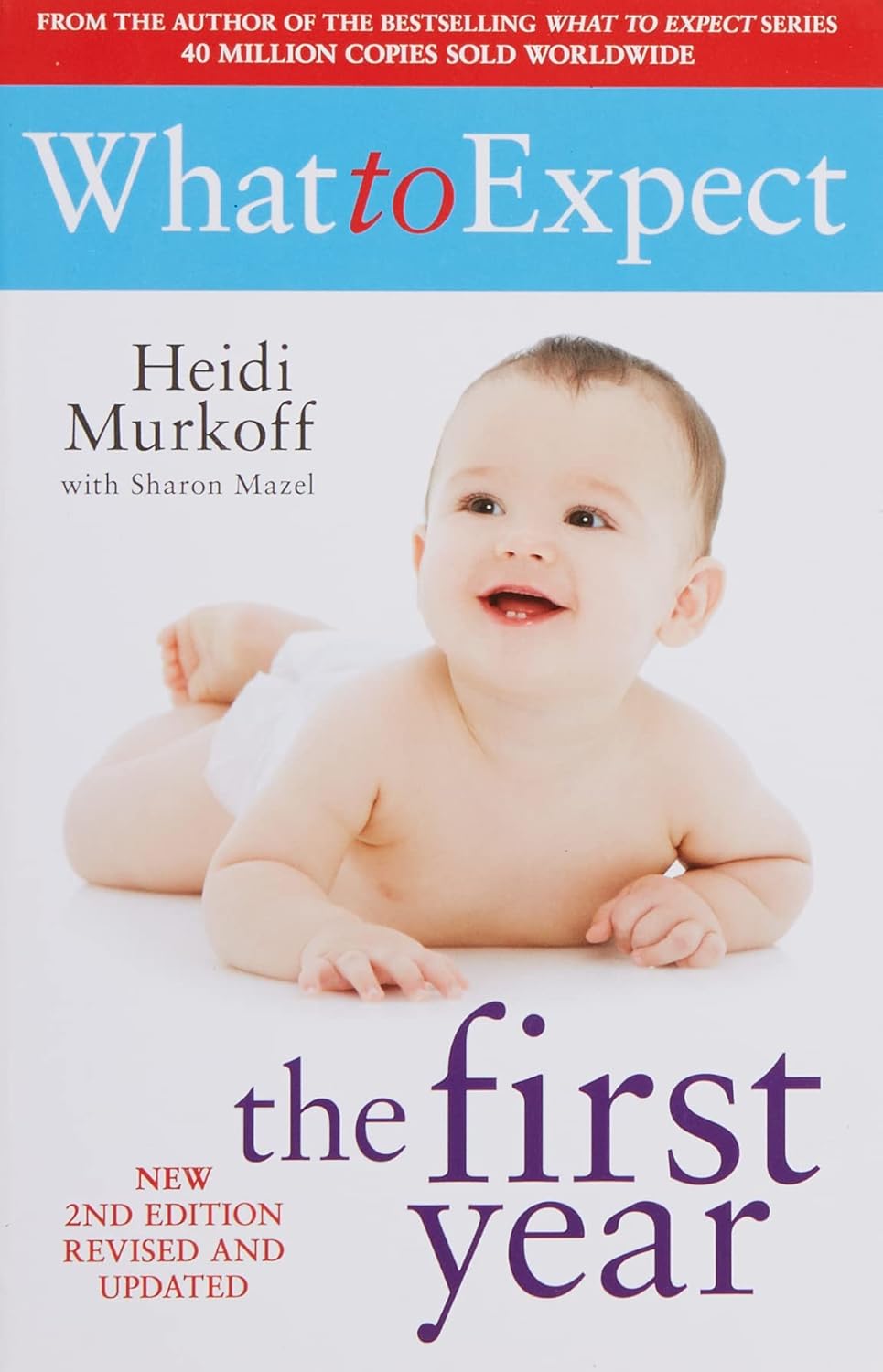 What To Expect The 1st Year [rev Edition]: Amazon.co.uk: Murkoff, Heidi ...