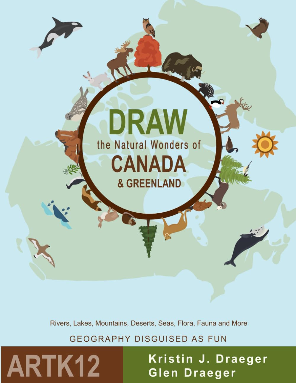 Draw the Natural Wonders of Canada and Greenland: Geography Disguised ...