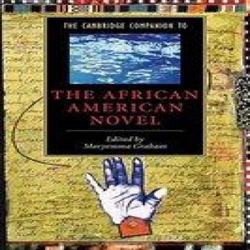 Amazon.com: The Cambridge Companion to the African American Novel ...