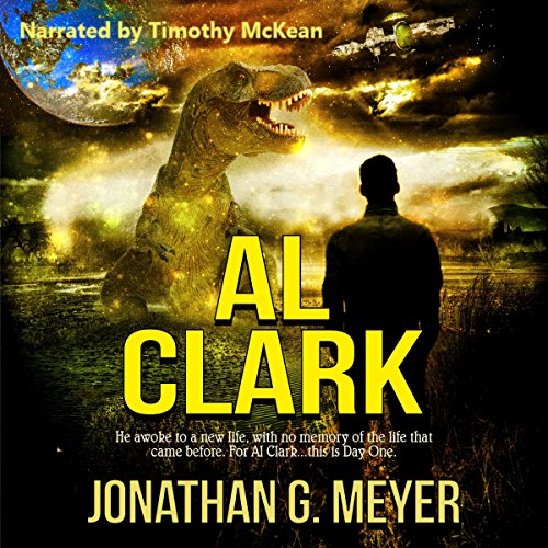 Al Clark: Book One (Audio Download): Jonathan G. Meyer, Timothy McKean ...