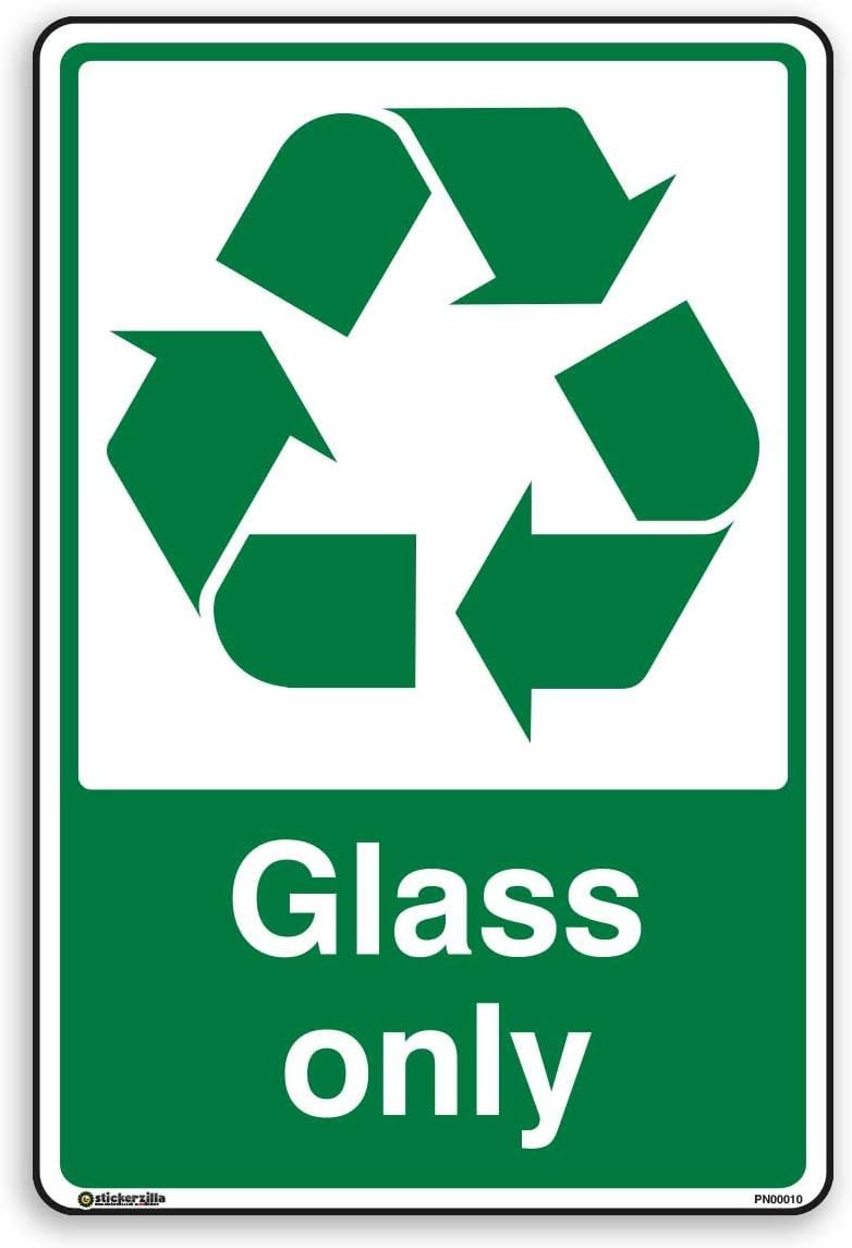 Glass Only - Recycling Sign - Self Adhesive Sticker (A6-105mm x 148mm ...
