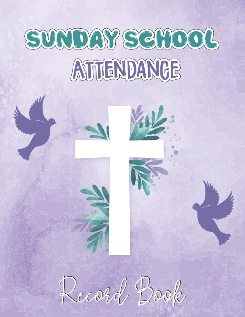Buy Sunday School Attendance Record Book: Attendance Chart Register for ...