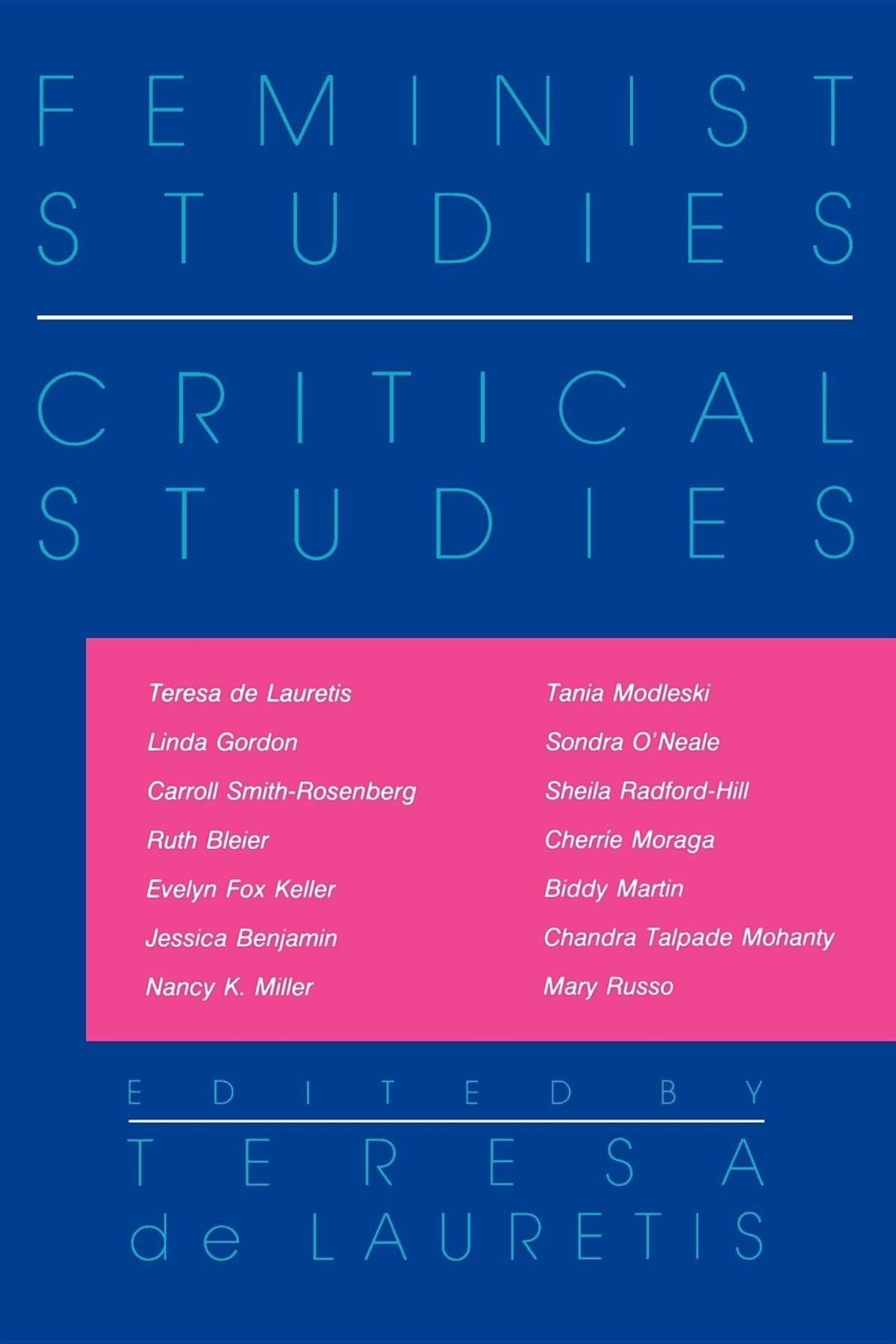 Feminist Studies / Critical Studies (Theories of Contemporary Culture ...