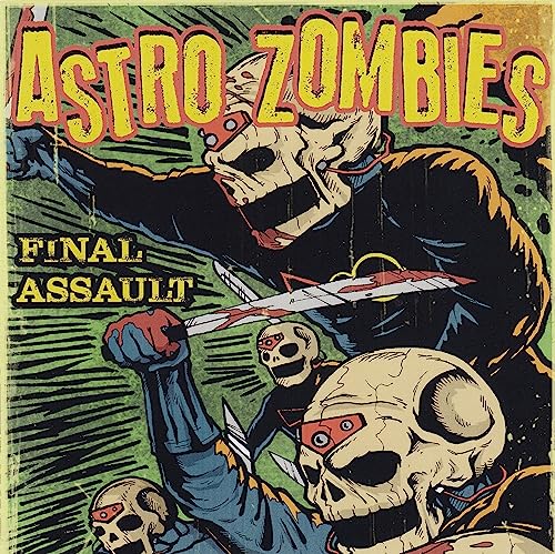 Amazon MusicでAstro ZombiesのFinal Assaultを再生する