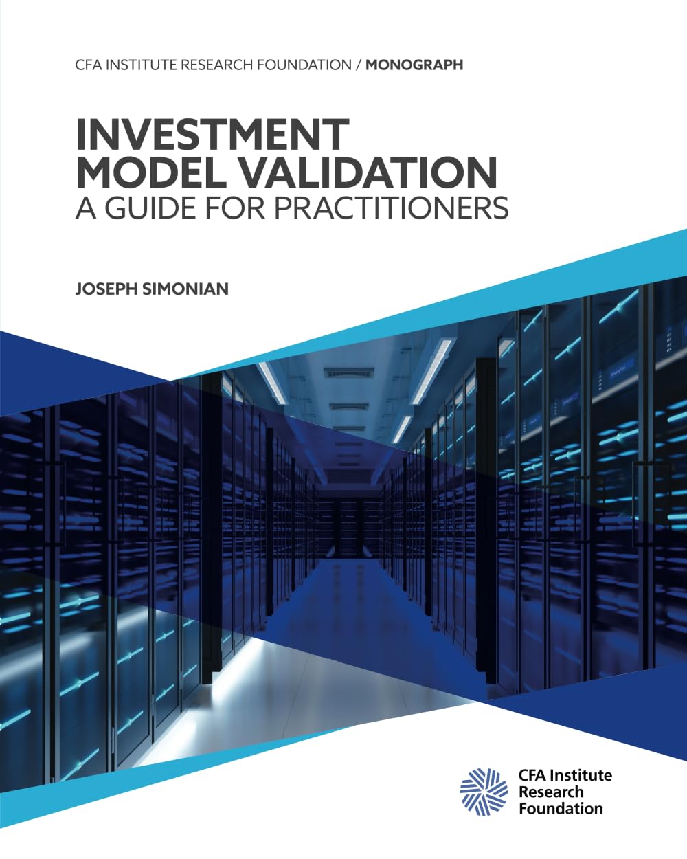 Investment Model Validation: A Guide for Practitioners: Simonian ...