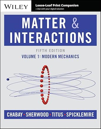 Amazon.com: Matter and Interactions, Volume 1: Modern Mechanics ...