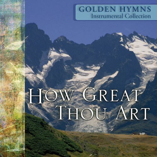 Play 50 Golden Hymns - Volume 3 - How Great Thou Art by VARIOUS ARTISTS ...