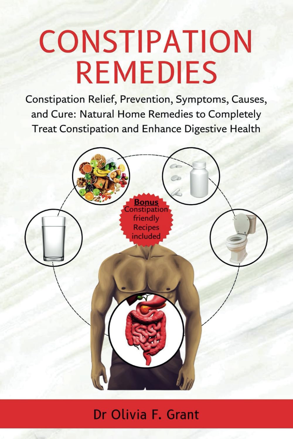 Constipation Remedies: Constipation Relief, Prevention, Symptoms ...