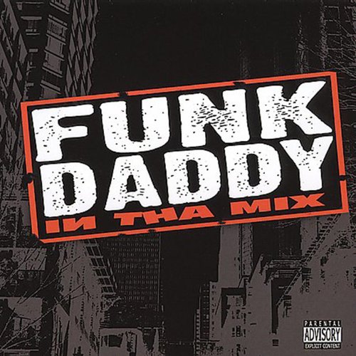Play In Tha Mix by Funk Daddy on Amazon Music