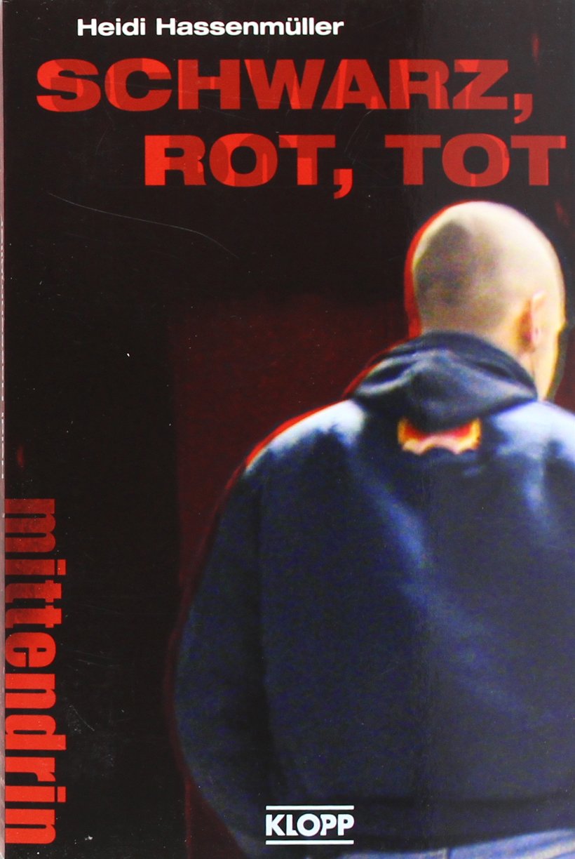 Amazon.com: Schwarz, rot, tot: 9783781707672: Heidi Hassenmüller: Books