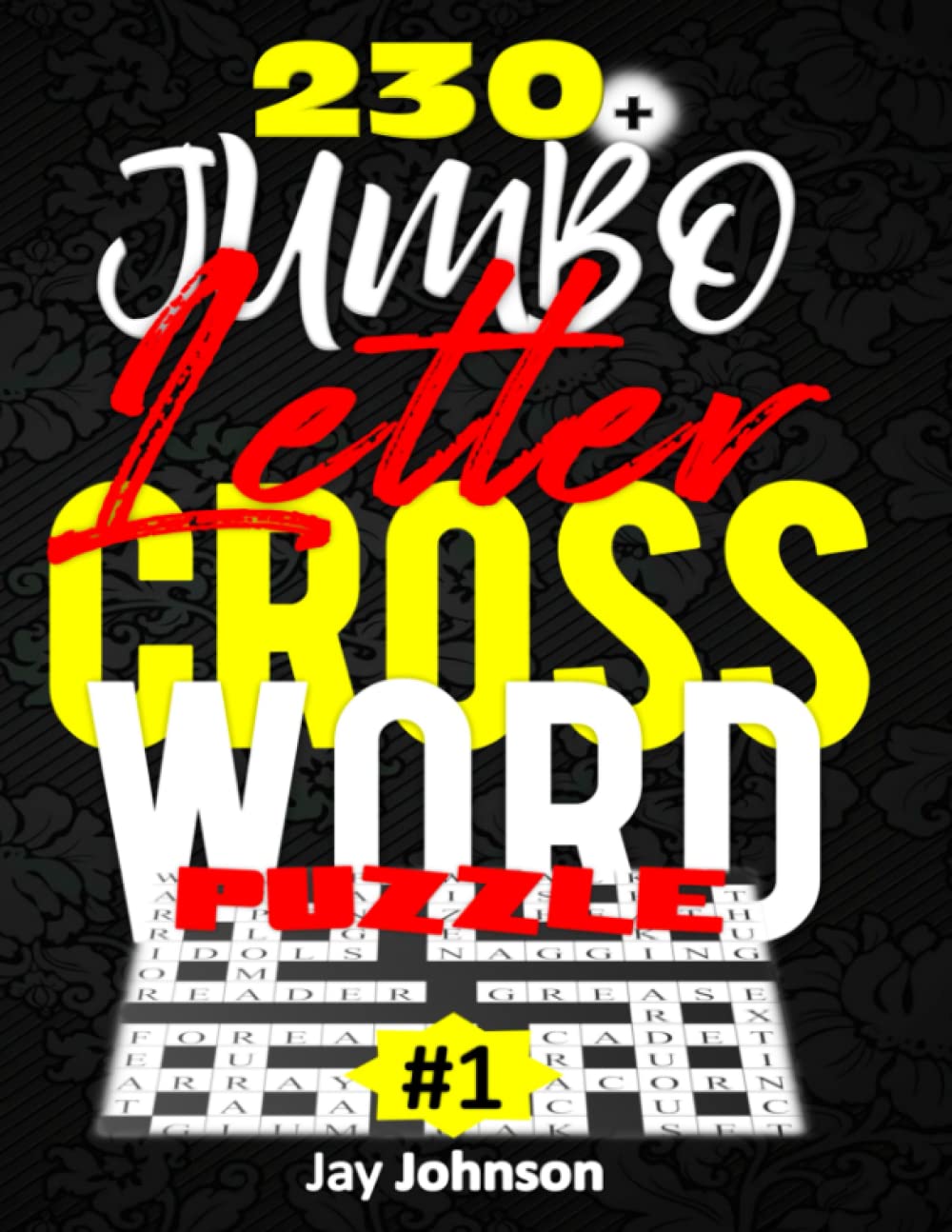 Buy 230+ Jumbo Letter CROS Puzzle: A Unique Extra-Large Print Cros ...