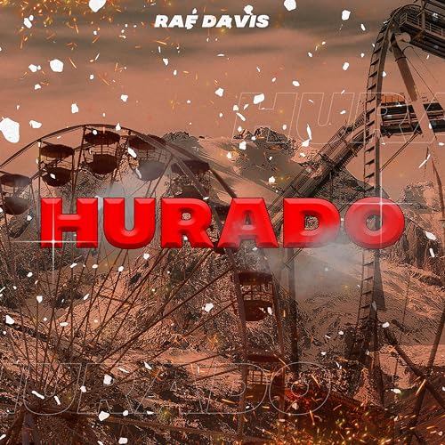Play HURADO by Raf Davis on Amazon Music