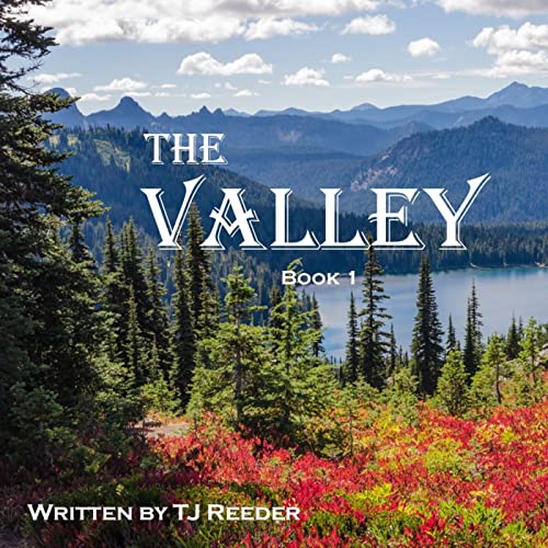 Amazon.com: The Valley: Book 1 eBook : Reeder, TJ: Kindle Store