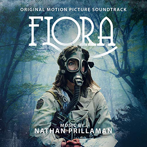 Amazon.com: Flora (Original Motion Picture Soundtrack) : Nathan ...