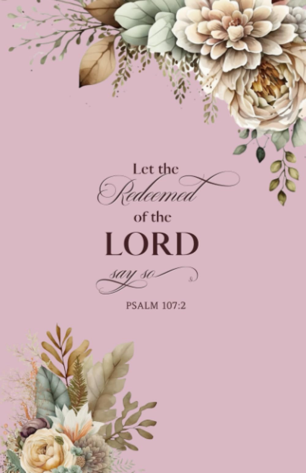 Amazon.com: Christian Gifts | The Redeemed Psalm 107:2: Pink Journal ...