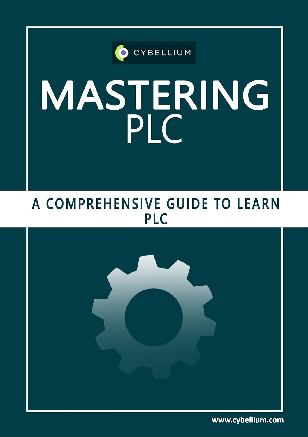 Mastering PLC: A Comprehensive Guide to Learn PLC eBook : Ltd, Cybellium, Hermans, Kris: Amazon ...
