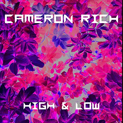 Écouter High & Low par Cameron Rich sur Amazon Music Unlimited