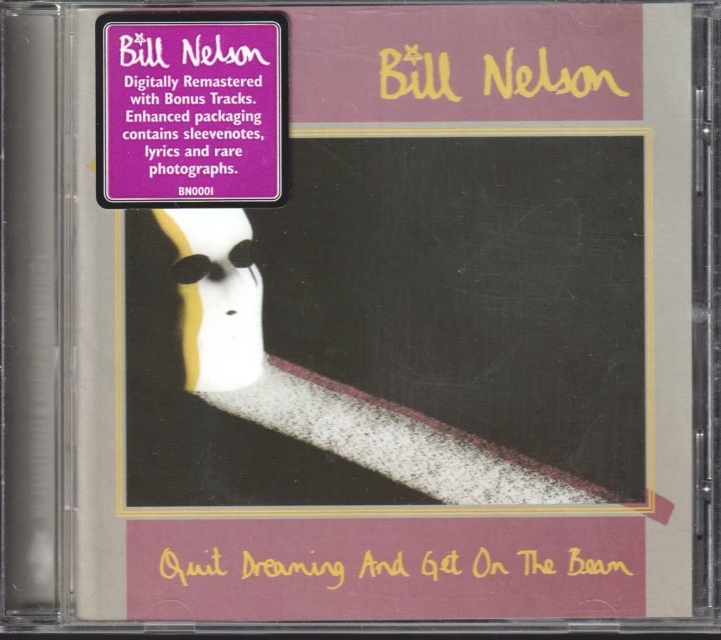 NELSON,BILL - Quit Dreaming and Get on the Beam - Amazon.com Music