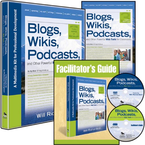 Buy Blogs, Wikis, Podcasts, and Other Powerful Web Tools for Classrooms ...