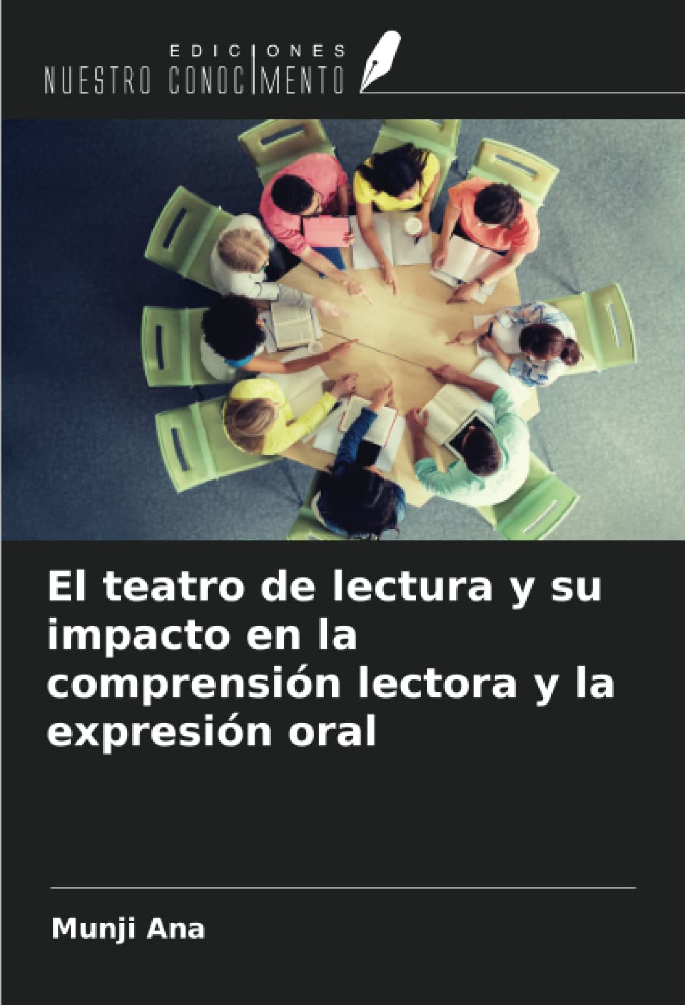 Amazon.com: El teatro de lectura y su impacto en la comprensión lectora ...