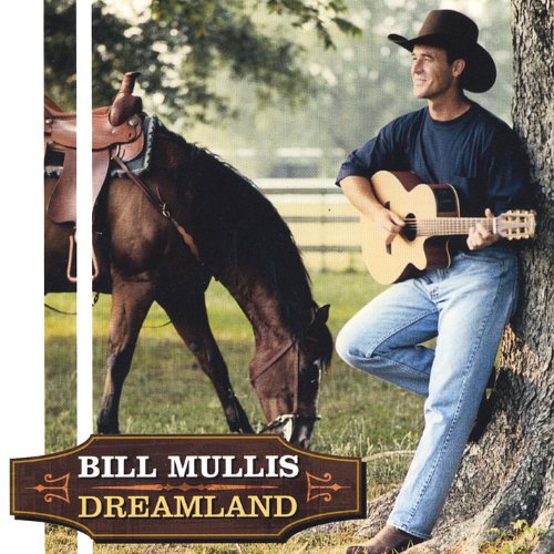 Play Dreamland by Bill Mullis on Amazon Music