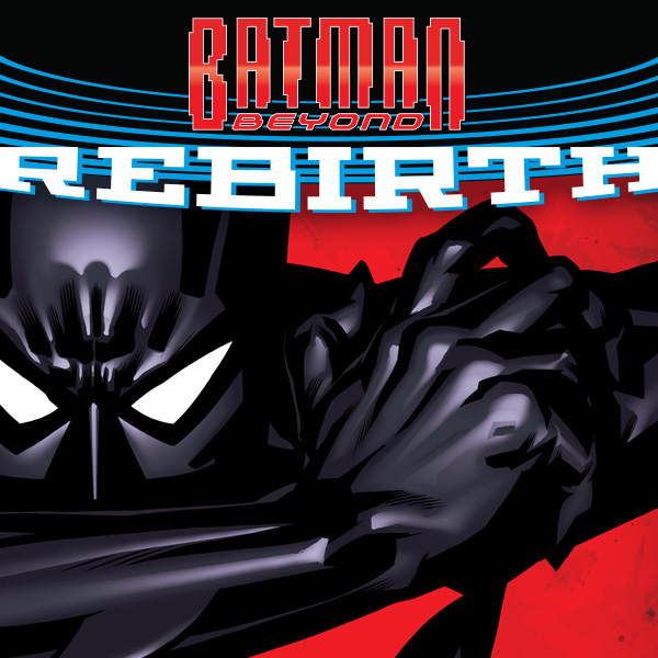 Amazon.com: Batman Beyond (2016-) Vol. 3: The Long Payback eBook ...