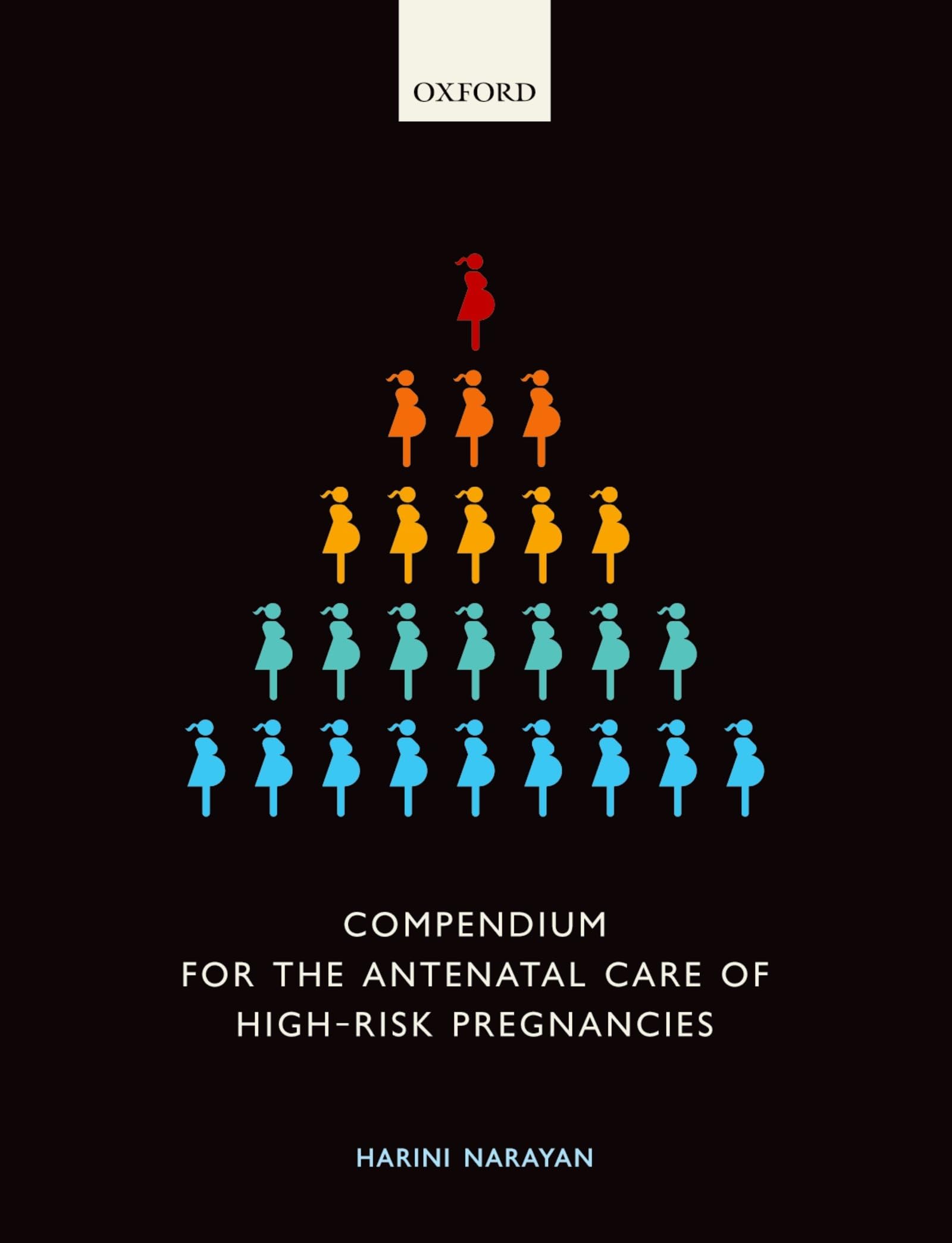 Antenatal Care of High Risk Pregnancies: Amazon.co.uk: Narayan, Harini ...