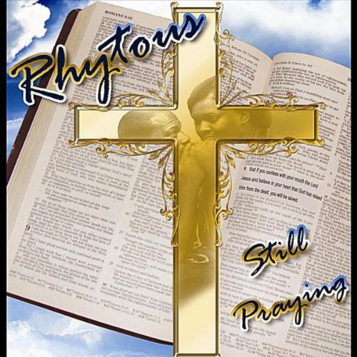 Amazon MusicでRhytousのStill Prayingを再生する