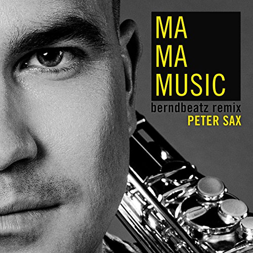 Ma Ma Music (Remix) by Peter Sax on Amazon Music - Amazon.com