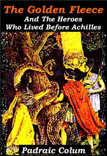 Amazon.com: The Golden Fleece and the Heroes Who Lived Before Achilles ...
