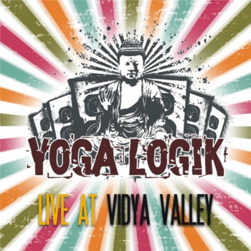 Play Live At Vidya Valley by Yoga Logik on Amazon Music