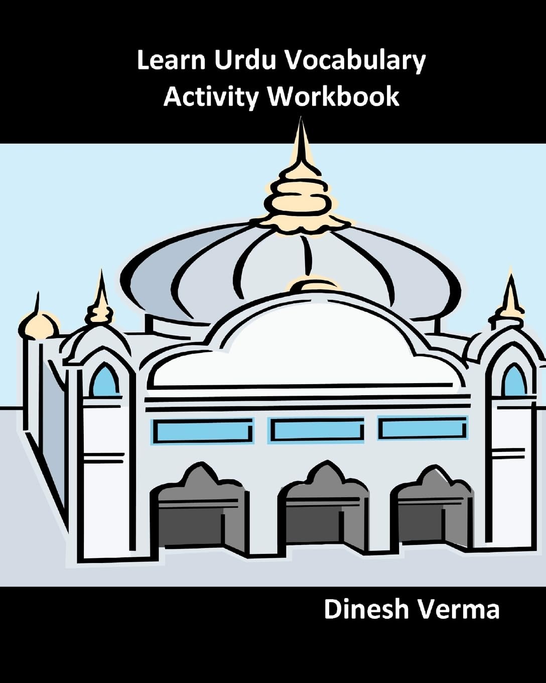 Learn Urdu Vocabulary Activity Workbook (Bilingual English Urdu ...