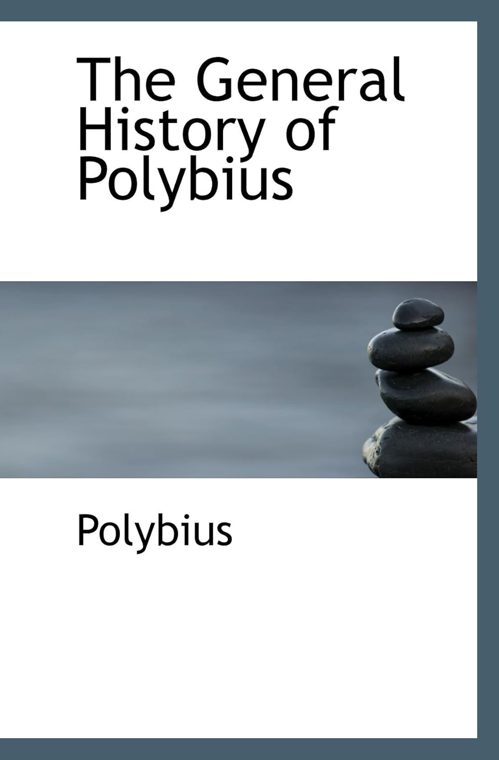 Amazon.com: The General History of Polybius: 9781116427172: Polybius ...