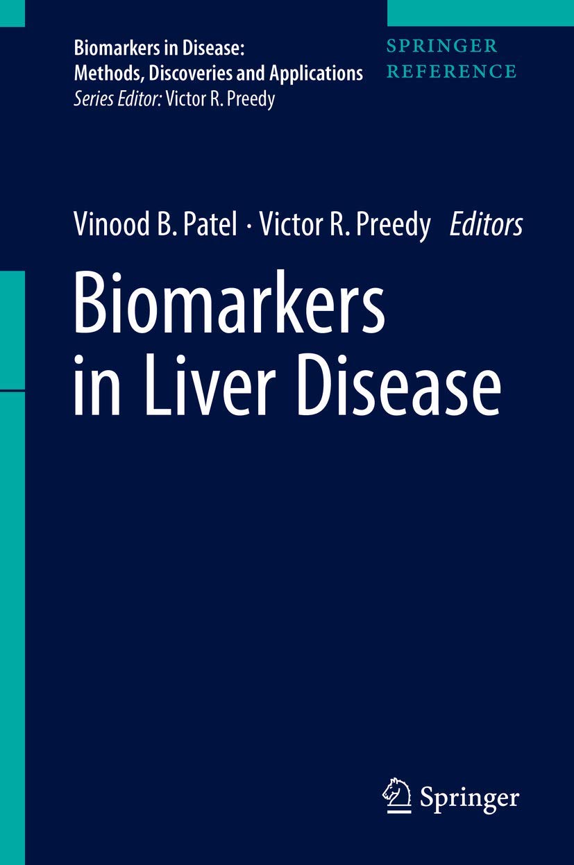 Biomarkers in Liver Disease (Biomarkers in Disease: Methods ...