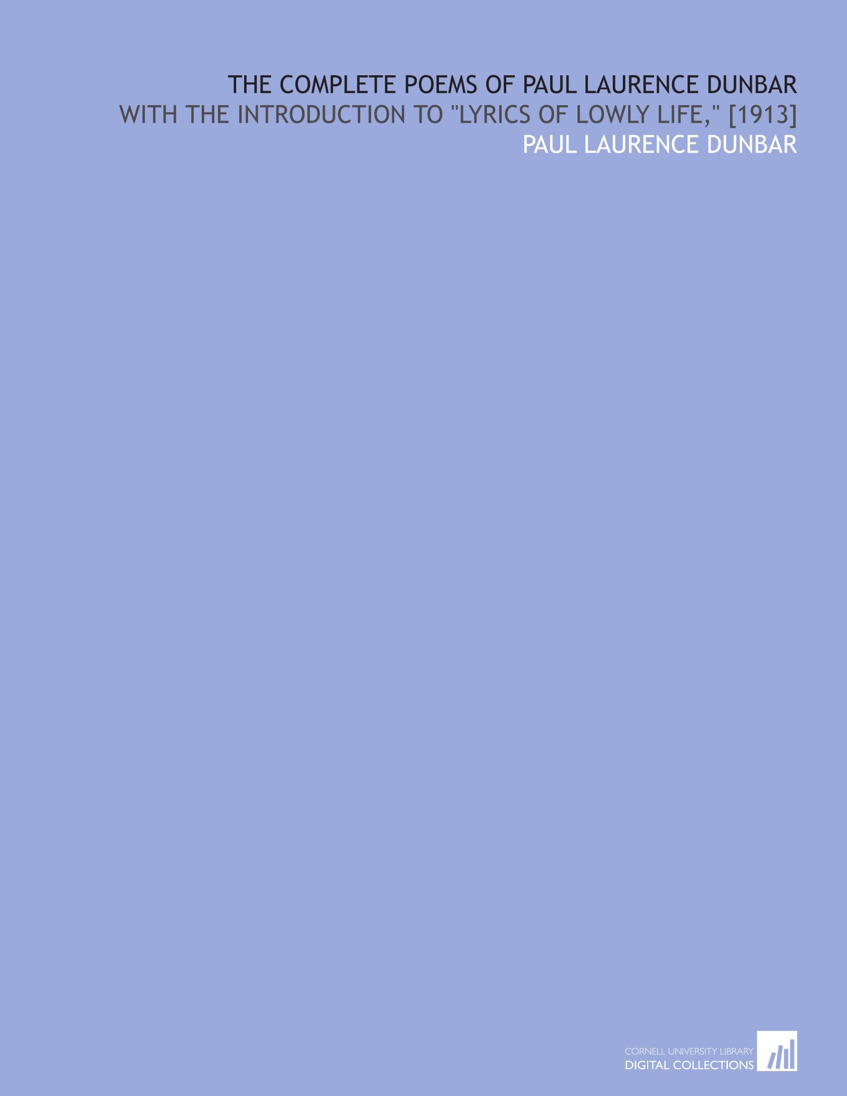 Amazon.com: The Complete Poems of Paul Laurence Dunbar: With the ...
