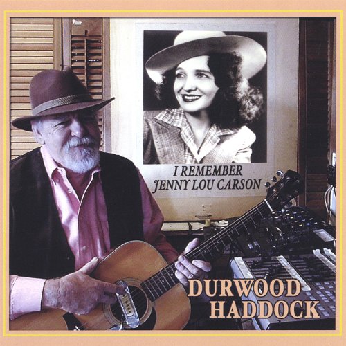 I Remember Jenny Lou Carson by Durwood Haddock on Amazon Music - Amazon ...