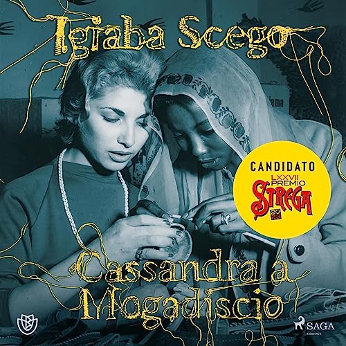 Amazon.com: Cassandra a Mogadiscio (Audible Audio Edition): Igiaba ...