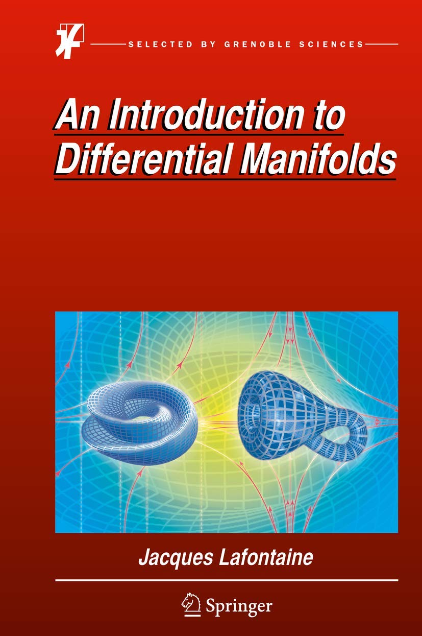 An Introduction to Differential Manifolds: Lafontaine: 9783319207346 ...