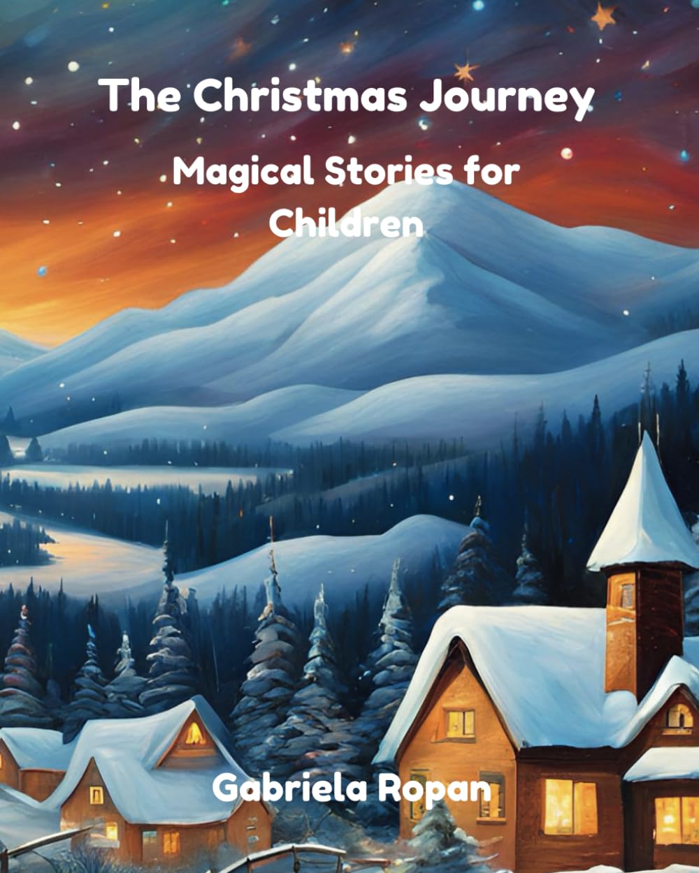 The Christmas Journey: Magical Stories for Children: Amazon.co.uk ...