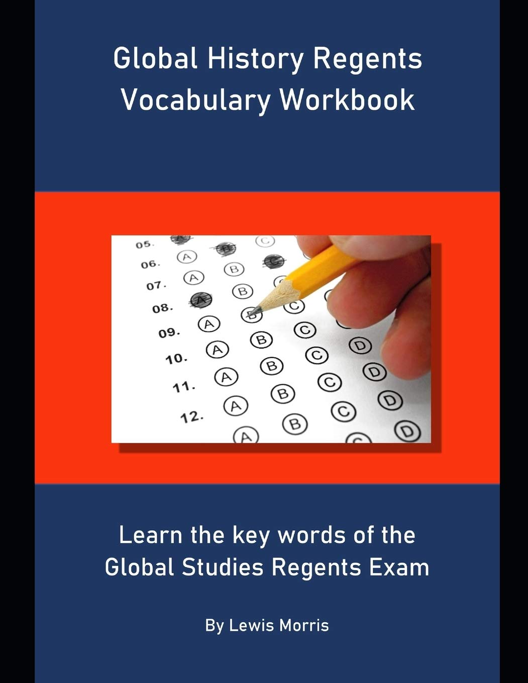 Global History Regents Vocabulary Workbook: Learn the key words of the ...
