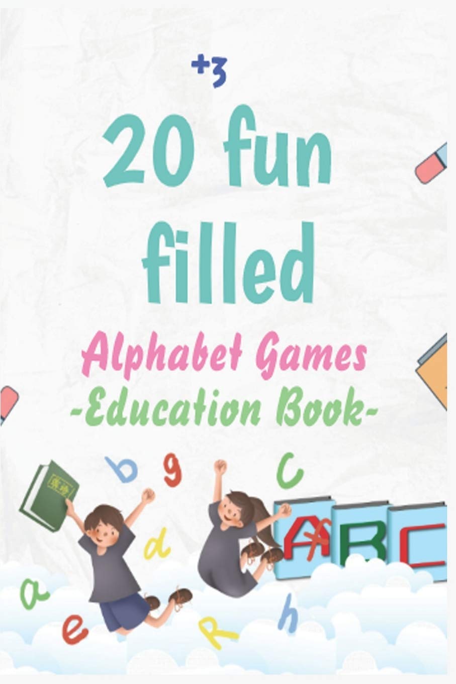 20 Fun Filled Alphabet Games Big Preschool Workbook Ages 3 | Desertcart UAE