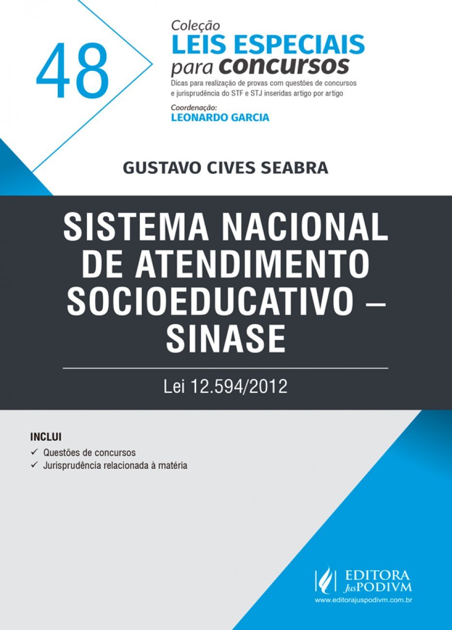 Sistema Nacional De Atendimento Socioeducativo Sinase - RETOEDU