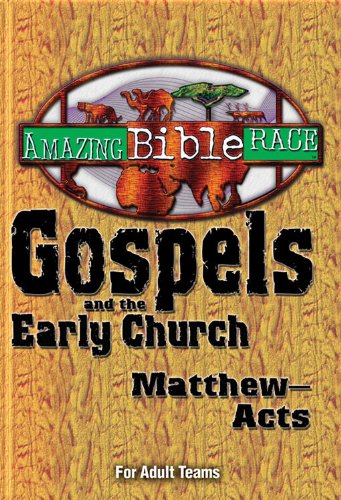 Amazing Bible Race - For Adult Teams (Matthew-Acts) - Kindle edition by ...