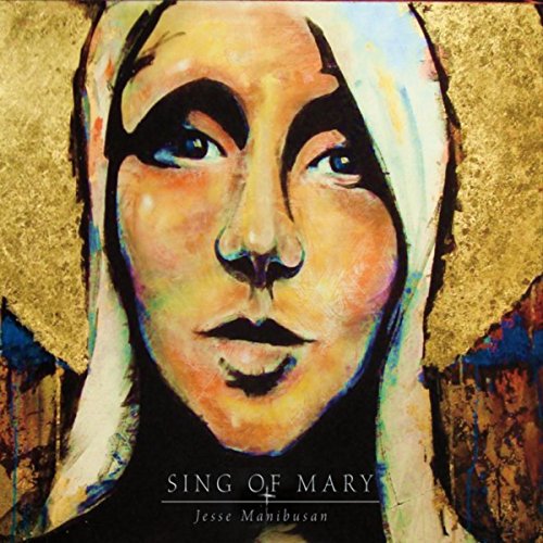 Sing of Mary di Jesse Manibusan su Amazon Music - Amazon.it