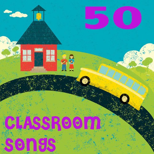 Amazon.com: Classroom Songs : Classroom Songs: Digital Music