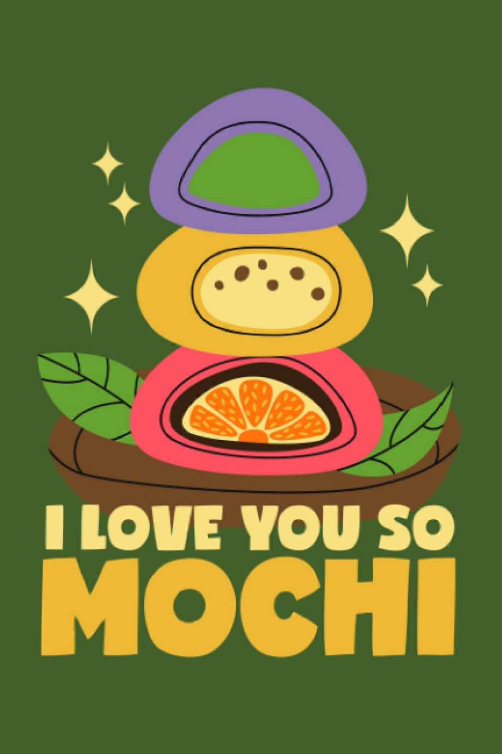 I Love You So Mochi: Dot Grid Journal Notebook (6x9 inches) with 120 ...