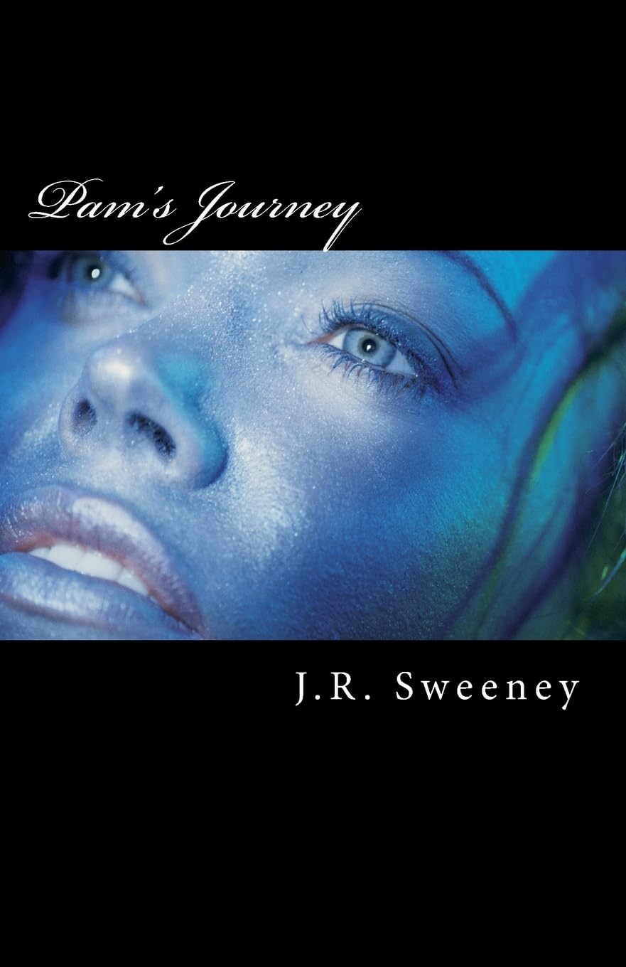 Pam's Journey: Sweeney, J.R.: 9781978420601: Amazon.com: Books