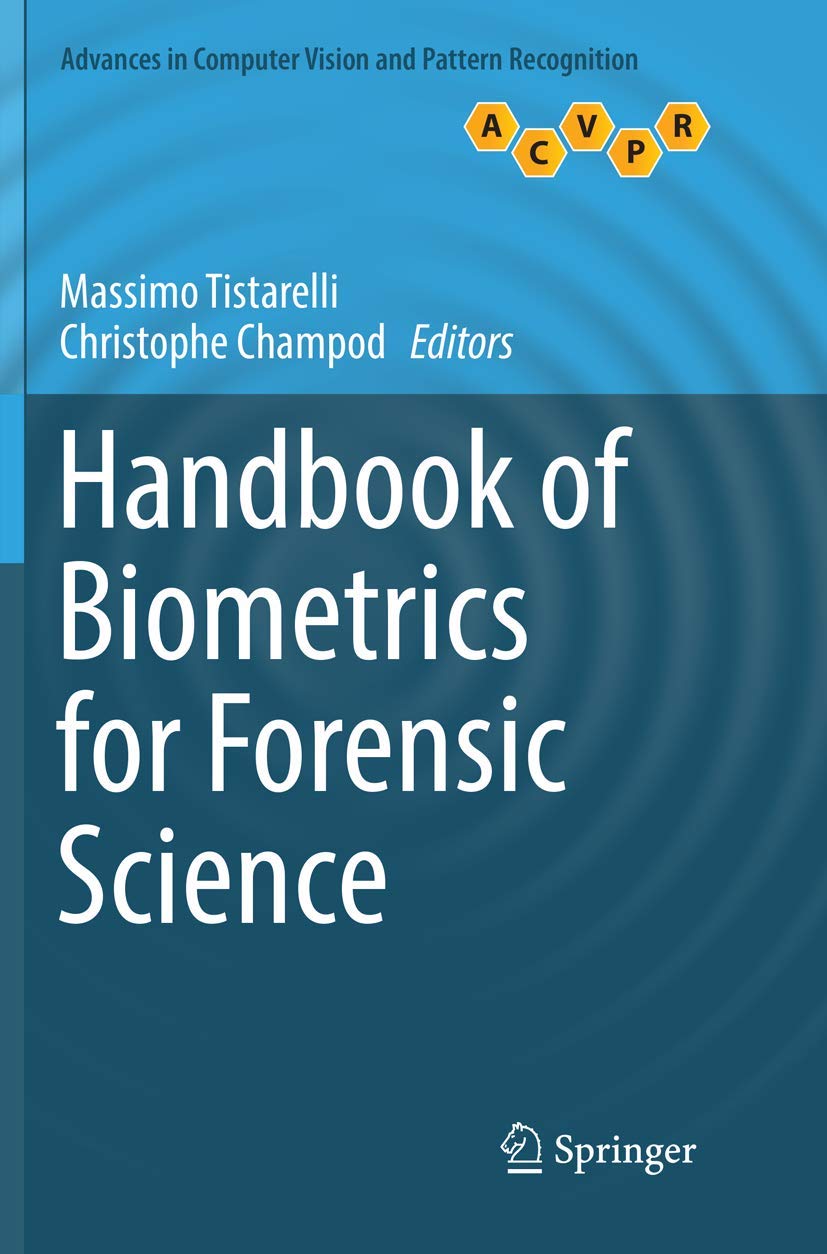 Handbook of Biometrics for Forensic Science (Advances in Computer ...